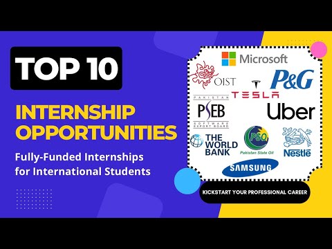 Top 10 International Internship Programs | Fully Funded Internships | For Students & Fresh Graduates