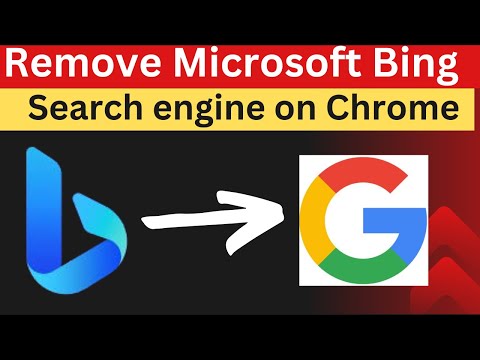 How to Remove Microsoft bing Search engine on Chrome