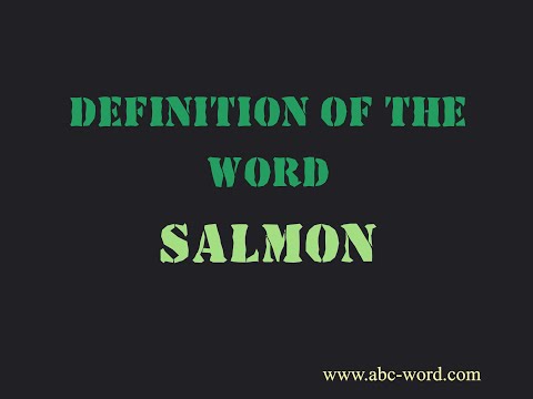 Definition of the word "Salmon"