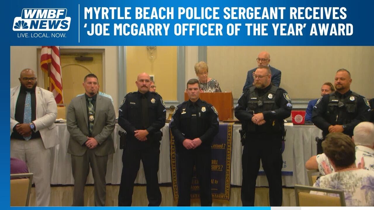Myrtle Beach police sergeant receives ‘Joe McGarry Officer of the Year’ award