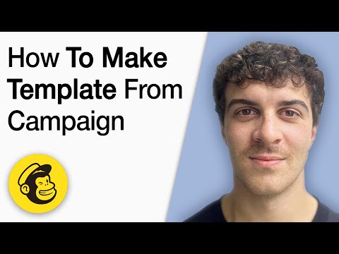 How to Make a Template in Mailchimp From a Campaign [2025 Full Guide]