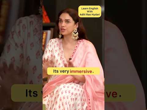 Letβs learn English with Aditi Rao Hydari | English vocabulary |Anju Jindal |New words | immersive