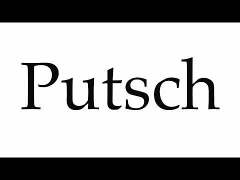 How to Pronounce Putsch