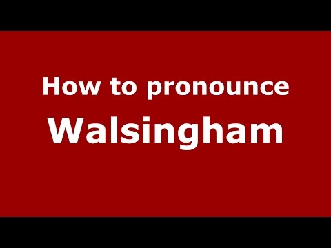 How to pronounce Walsingham (American English/US) - PronounceNames.com