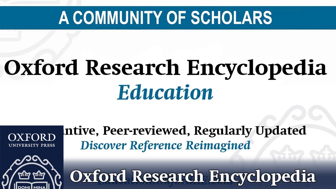 Oxford Research Encyclopedia: Education