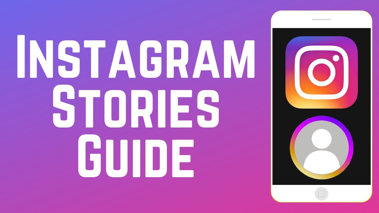 How to Use Instagram Stories Beginners Guide