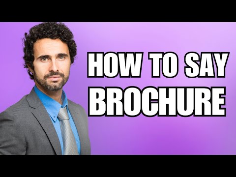 How To Pronounce Brochure (Correctly)