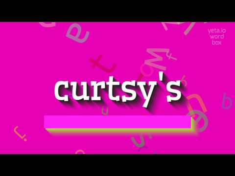 HOW TO SAY CURTSY'S?