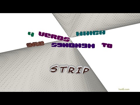 strip - 5 verbs with the meaning of strip (sentence examples)