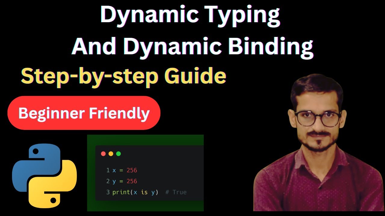 Dynamic Typing and Dynamic Binding in Python With Examples | Python Tutorial 2025