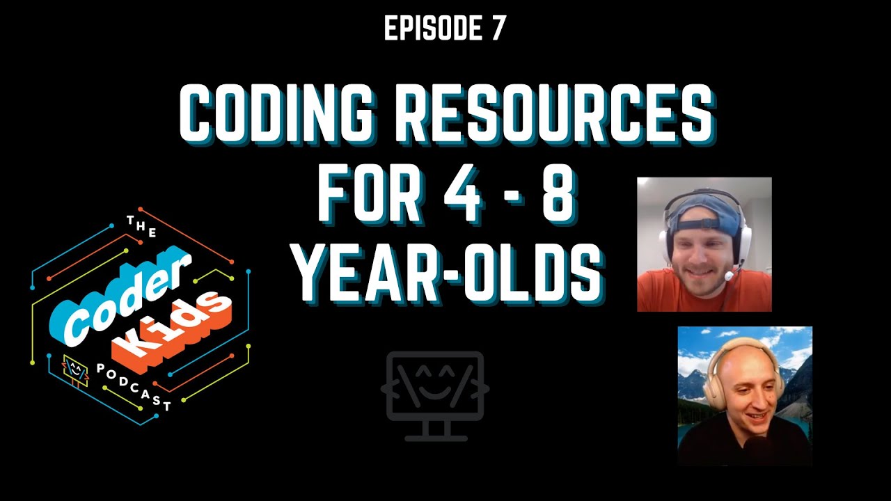 Coding Resources for 4 - 8-year-olds | Coder Kids Podcast Episode 7