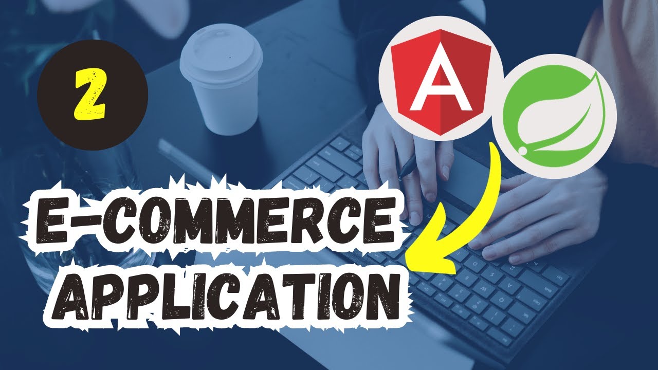 2. Setting Up Angular and Spring Boot Projects for E Commerce Application Development