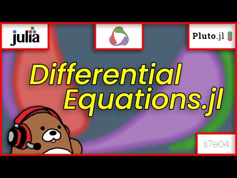 [07x04] Intro to Differential Equations in Julia using DifferentialEquations.jl and Pluto.jl