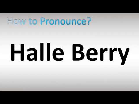 How to Pronounce Halle Berry