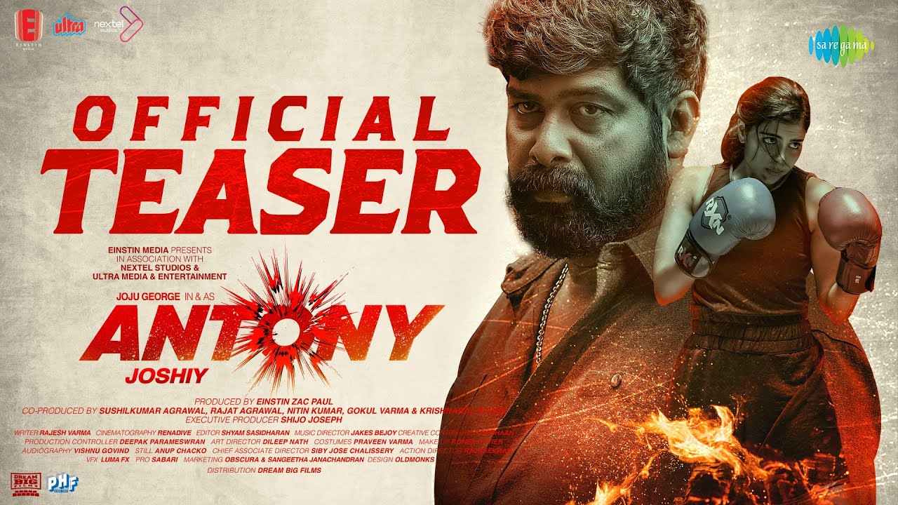 Antony - Official Teaser | Joju George, Kalyani Priyadarshan, Nyla Usha | Joshiy | Jakes Bejoy ...
