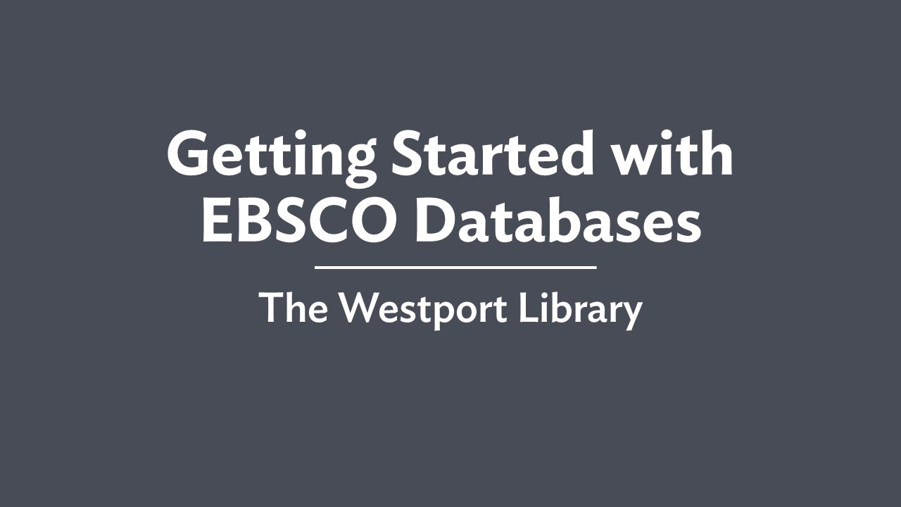 Getting Started with EBSCO Databases