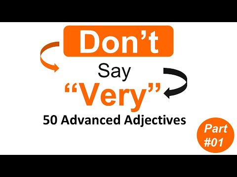 50 Advanced Adjectives in English| "Don't Say Very" Part 1