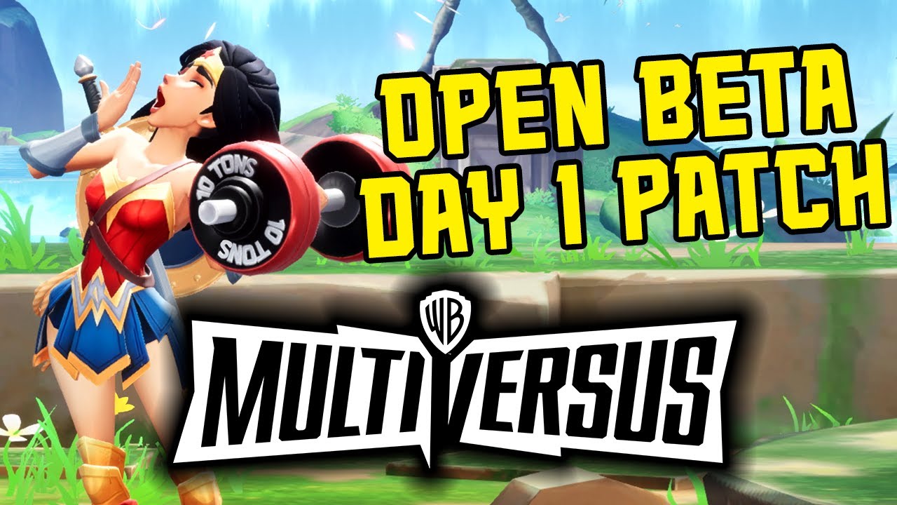 MultiVersus Patch Notes Rundown Open Beta V0
