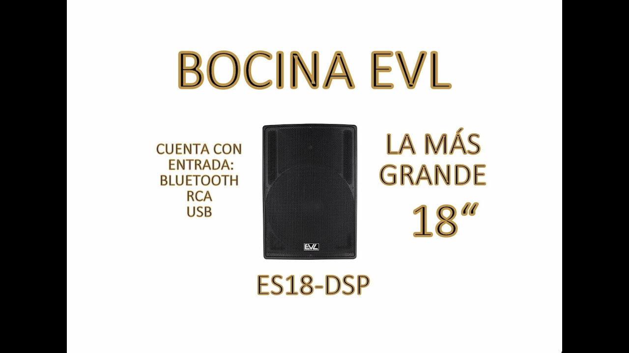 BOCINA AMPLIFICADA EVL 18