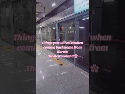 this sound is stuck in my head π₯ΉπΈ #korea #metro #metroviral #seoul #koreaviral #koreatravel #viral