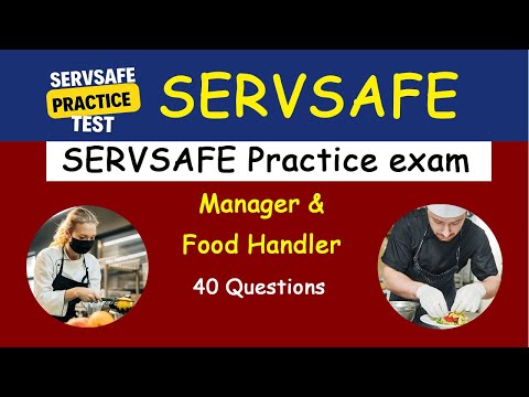 ServSafe Practice Test 2025 Manager & Food Handler 40 Questions Answers