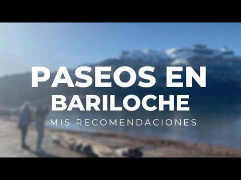 EXCURSIONES EN BARILOCHE 】✓ QUE HACER EN BARILOCHE →LO QUE NO TE PUEDE FALTAR EN BARILOCHE