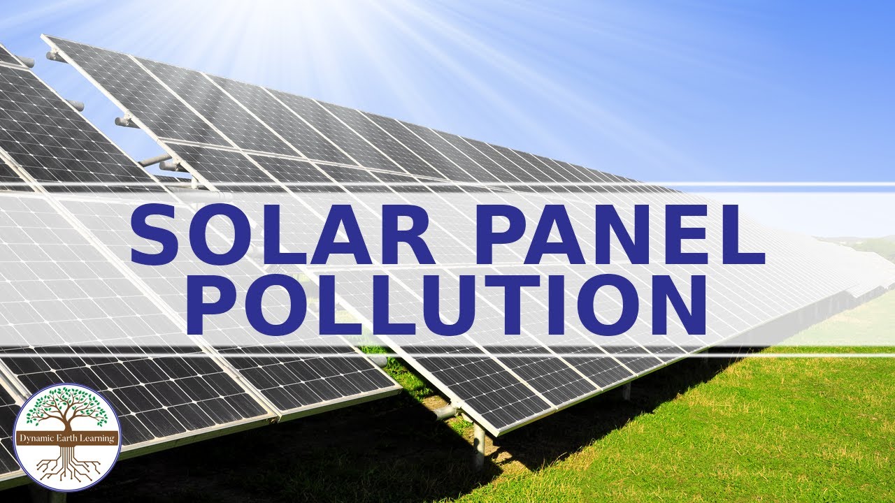 Solar Panel Pollution - Sustainability Science Lesson Plan