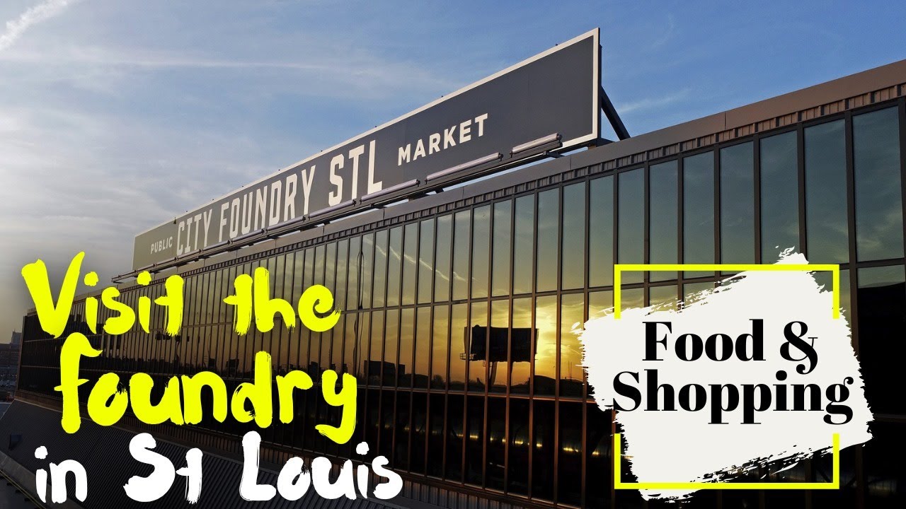 Exploring the Foundry STL | St. Louis’ Coolest Spot for Food & Fun