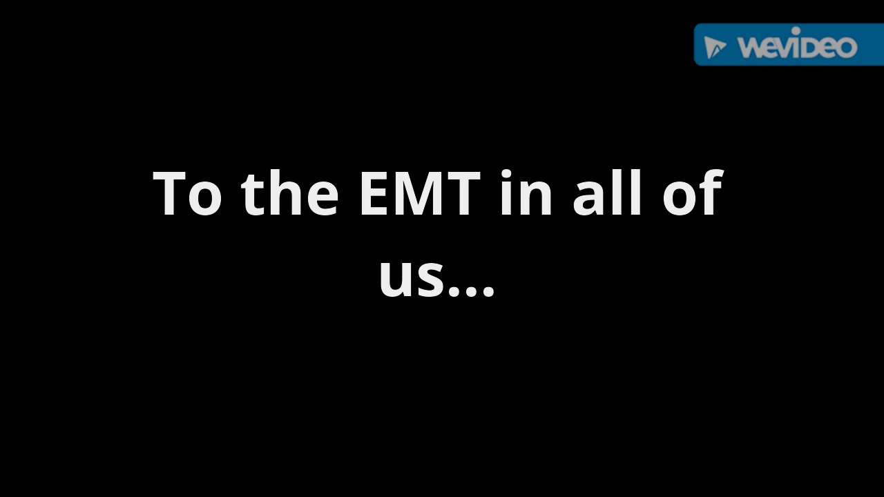 So God Made an EMT