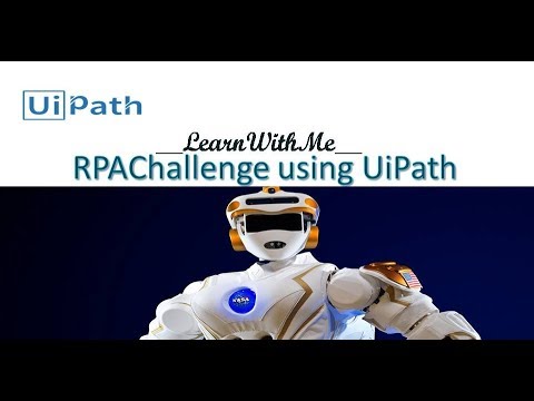 RPA Challenge solved using UiPath – __LearnWithMe__