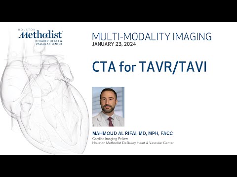 CTA for TAVR/TAVI (Mahmoud Al Rifai, MD)