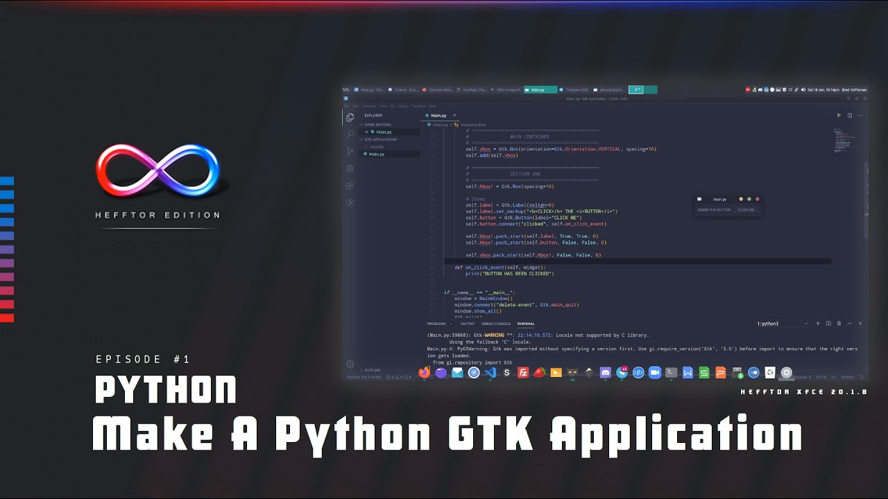 Hefftor Edition - Making a python Gtk Application (E01)