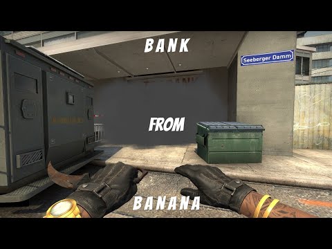 Steam Community :: Video :: CS GO: Bank Smoke From Banana (128 tick ...