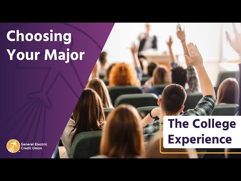 The College Experience | Choosing Your Major