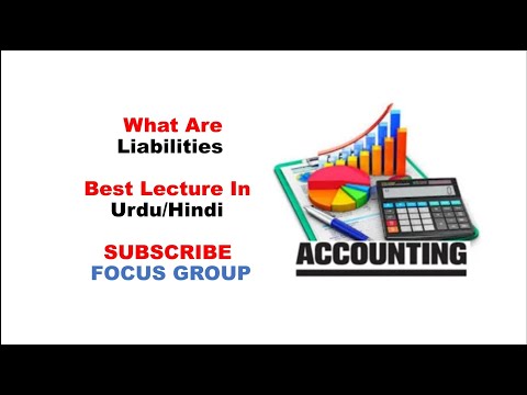 What are Liabilities || Accounting || Lecture in Urdu/Hindi