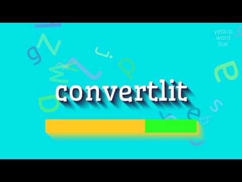 CONVERTLIT - HOW TO PRONOUNCE IT?