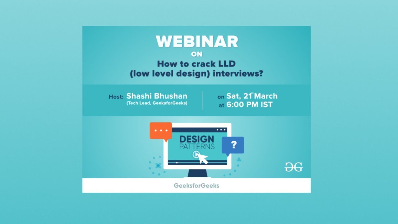 How to crack LLD (Low Level Design) Interview? | OOD & Design Patterns | GeeksforGeeks