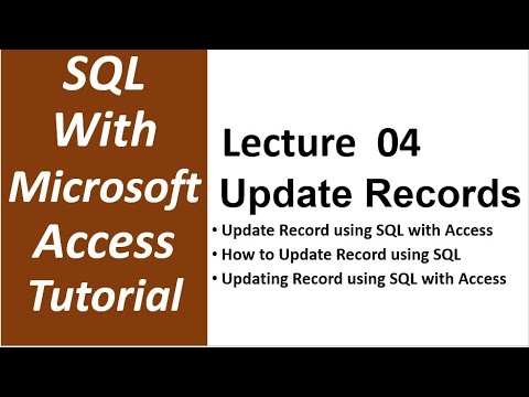 SQL with Microsoft Access 2016 | Update Record using SQL Query | Update Record - 04