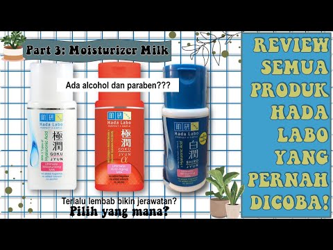 review perbandingan moisturizer/pelembab Hada Labo strip pink GOKUJYUN SHIROJYUN GOKUJYUN ALPHA milk