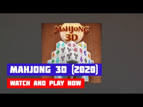 Mahjong 3D (2020) · Game · Gameplay
