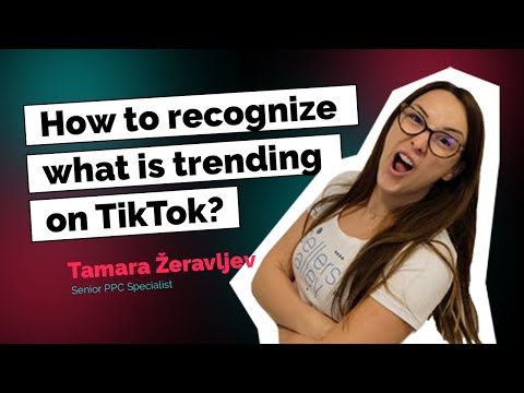 How to recognize what is trending on TikTok? - Master TikTok Ads with Sellers Alley