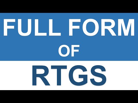 FULL FORM OF RTGS || WHAT IS THE FULL FORM OF RTGS ?