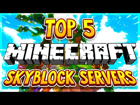 TOP 5 OP SKYBLOCK SERVERS 1.8/1.9/1.10/1.12/1.13/1.14/1.15 2020 [HD] (New Big Minecraft Servers)
