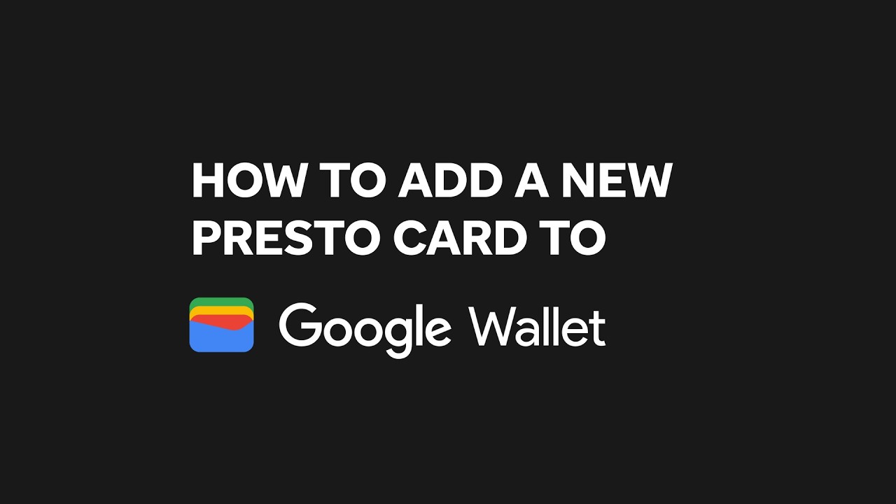 How to add a new PRESTO card in Google Wallet | How to PRESTO