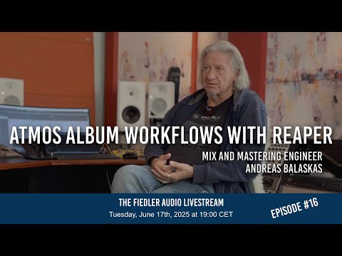 Dolby Atmos mixing and mastering with Reaper - Andreas Balaskas shares his workflows