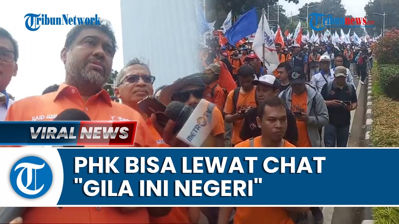 Demo Buruh May Day, Said Iqbal: Gila Ini Negeri, Masa PHK Lewat ...