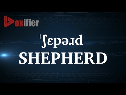 How to Pronunce Shepherd in English - Voxifier.com