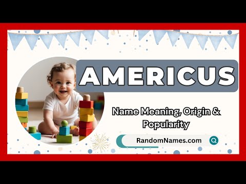 Americus - Baby Boy Name Meaning, Origin & Popularity - RandomNames.com