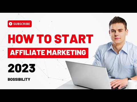 How To Start Affiliate Marketing 2023 - affiliate marketing For Beginners