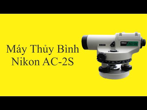Máy Thủy Bình Nikon AC-2S | Độ Chính Xác 2mm/km | Độ Phóng Đại 24X | Bảo Hành 36 Tháng